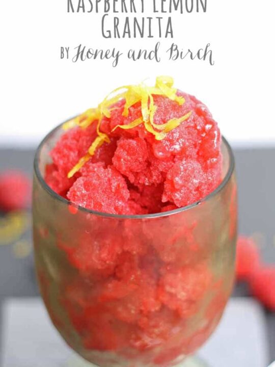 Raspberry Lemon Granita Recipe - Honey and Birch