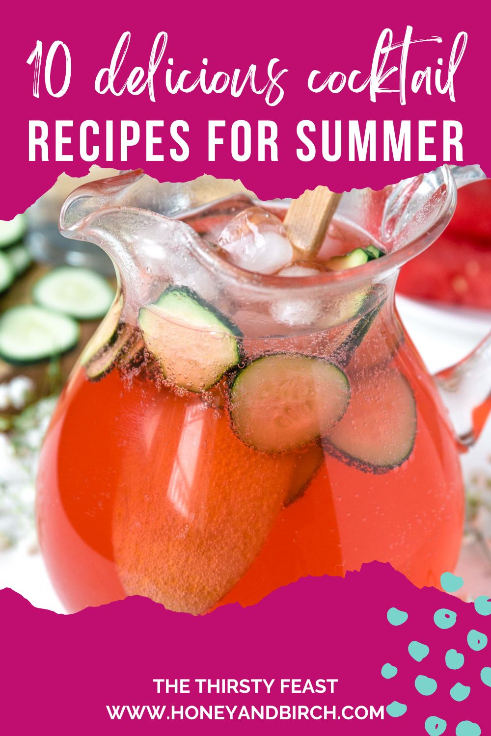 10 Summer Cocktail Recipes » The Thirsty Feast by honey and birch